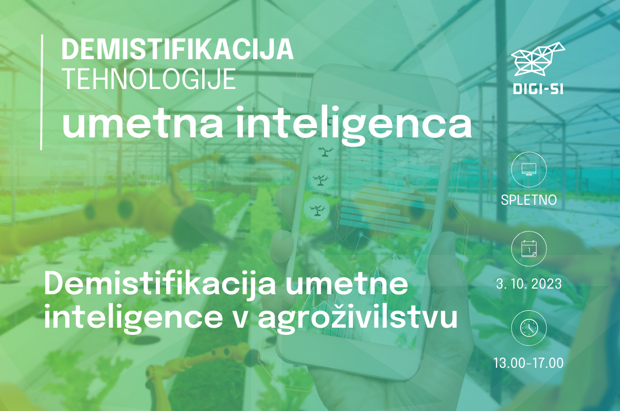 Seminar Demistifikacija umetne inteligence v agroživilstvu – ITC ...